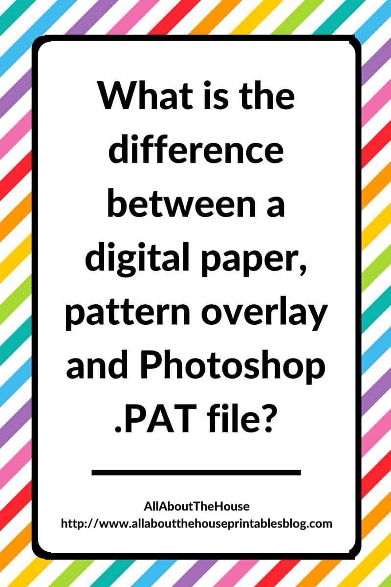 What is the difference between a digital paper, pattern overlay and ...